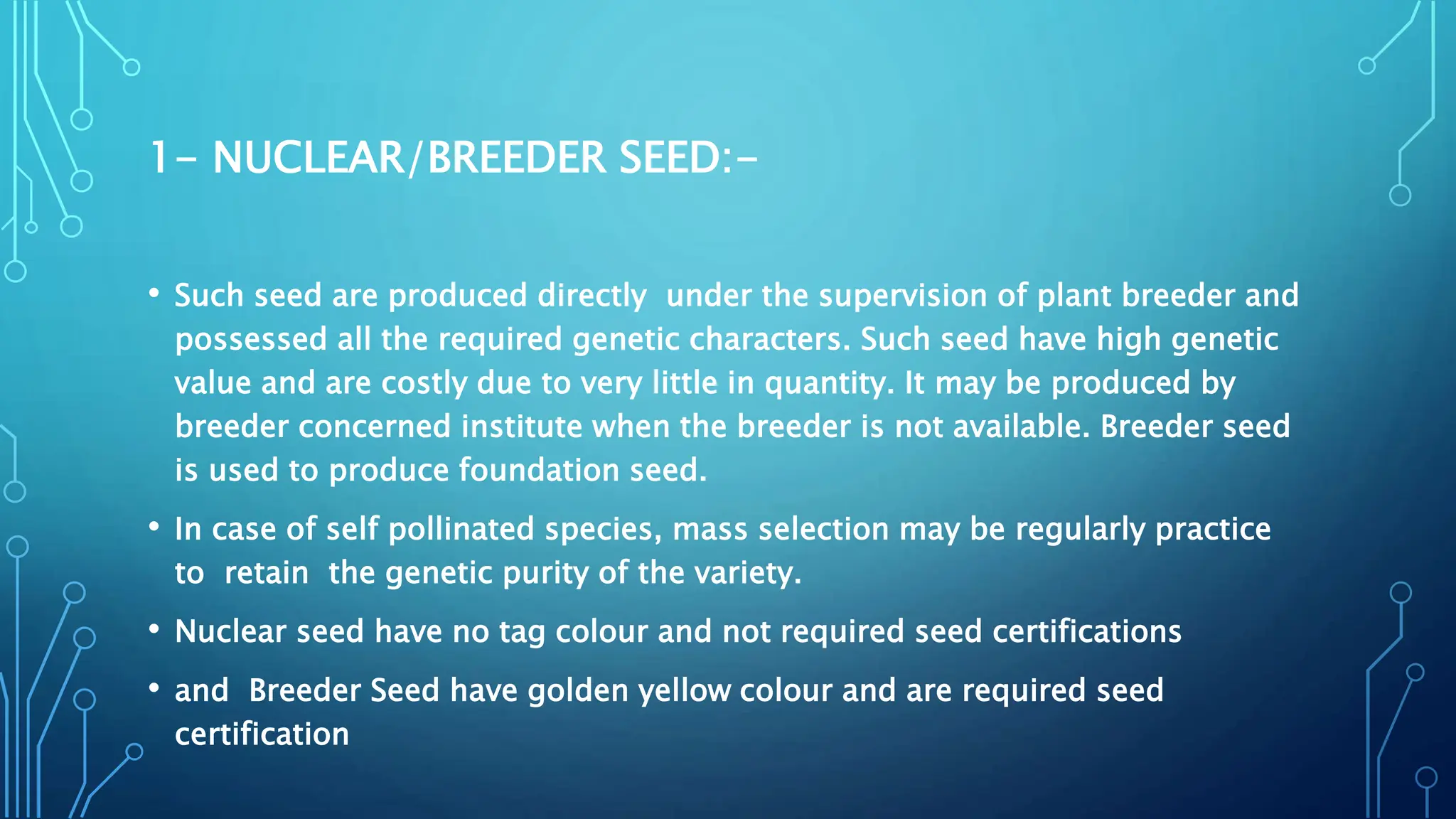 Classes of Seeds / Classification of Seeds / Category of Seeds | PPTX