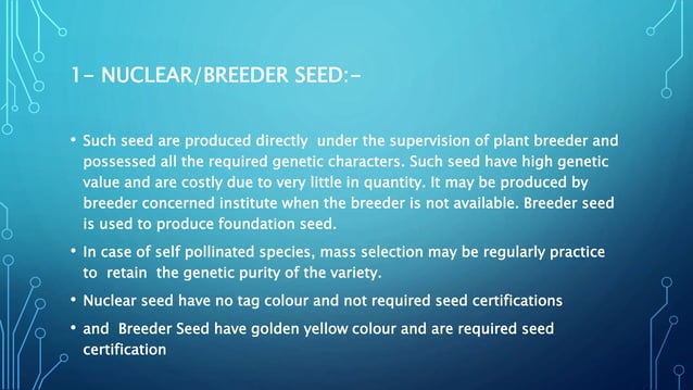 Classes of Seeds / Classification of Seeds / Category of Seeds | PPTX | Agriculture | Industries