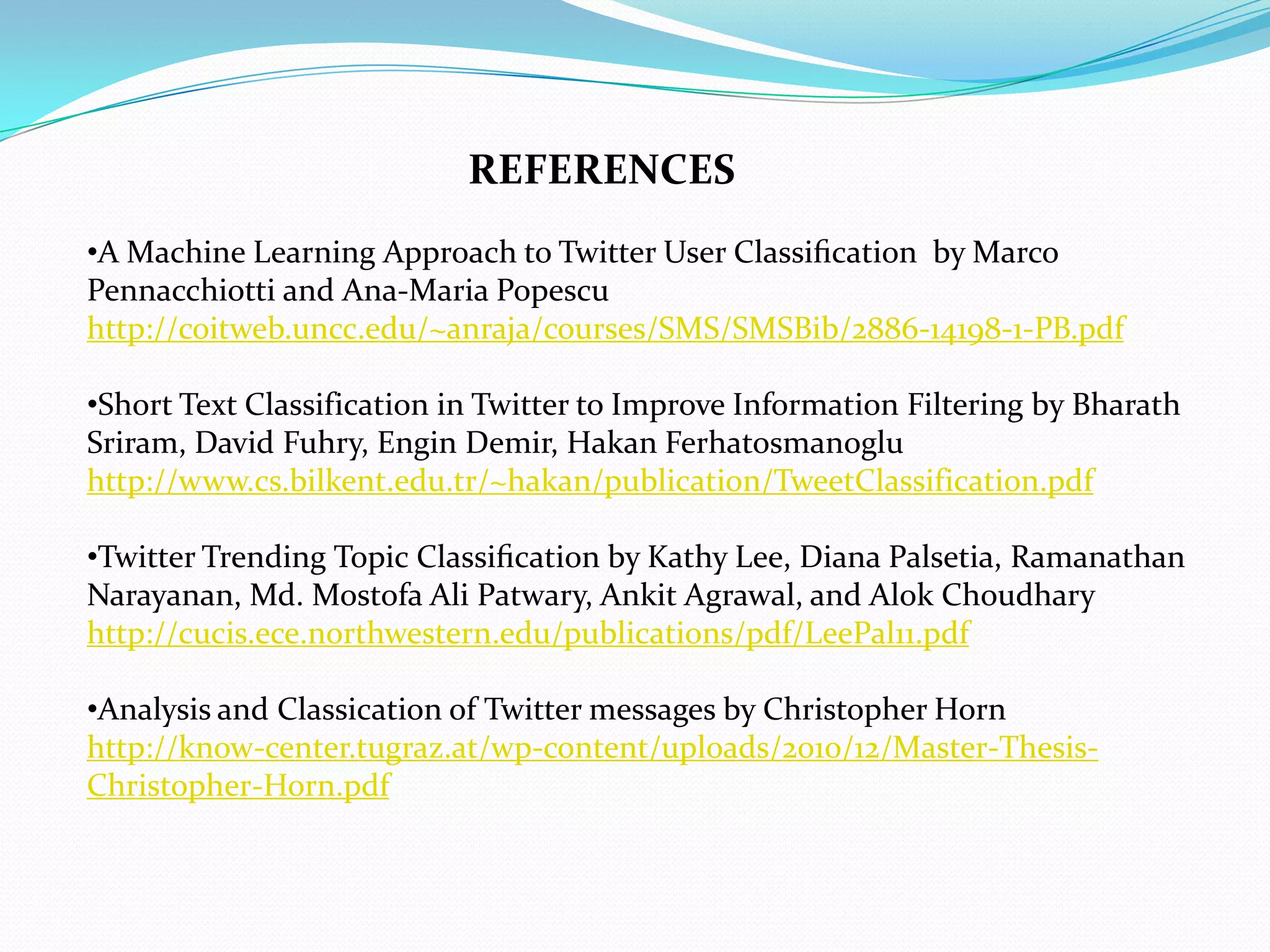 Classification Of Tweets Ppt