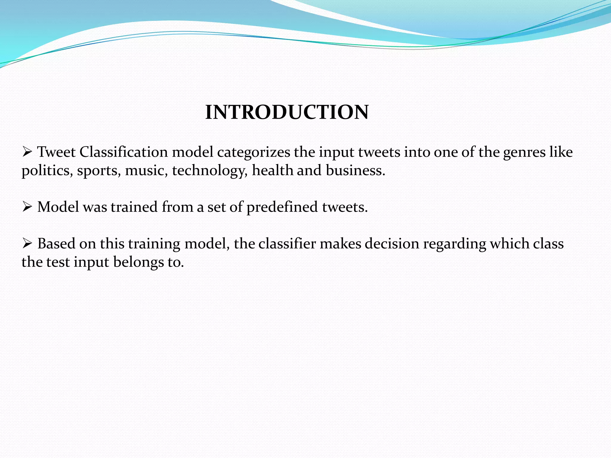 CLASSIFICATION OF TWEETS | PPTX