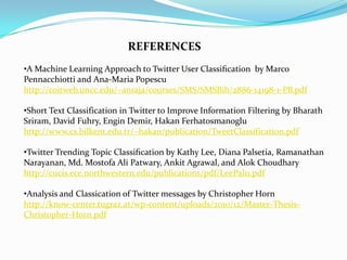 CLASSIFICATION OF TWEETS | PPT