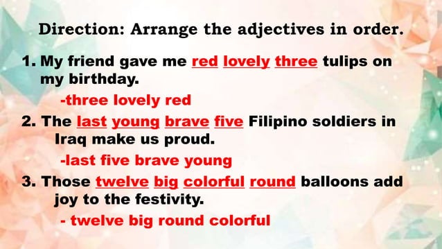 Classify and order the list of adjectives in the sentences..pptx