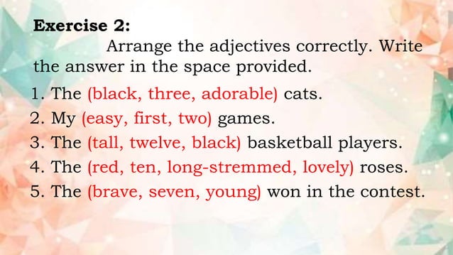 Classify and order the list of adjectives in the sentences..pptx