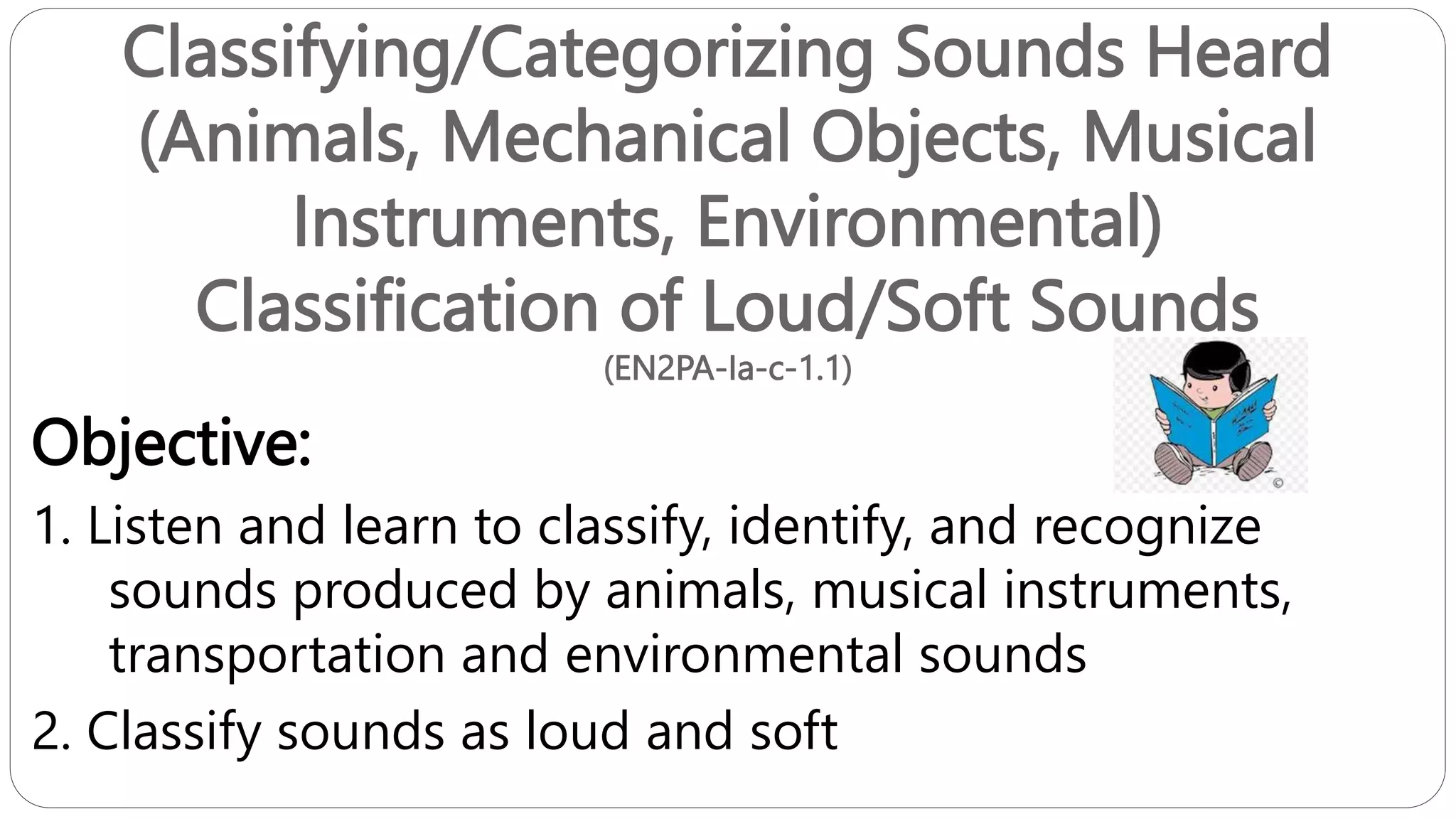 CLASSIFY CATEGORIZE SOUNDS.pptx