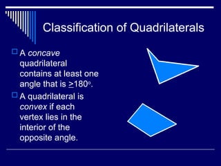 Classifying-Quadrilaterals PRESENATION.ppt