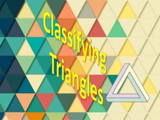 Classifying triangles | PPTX