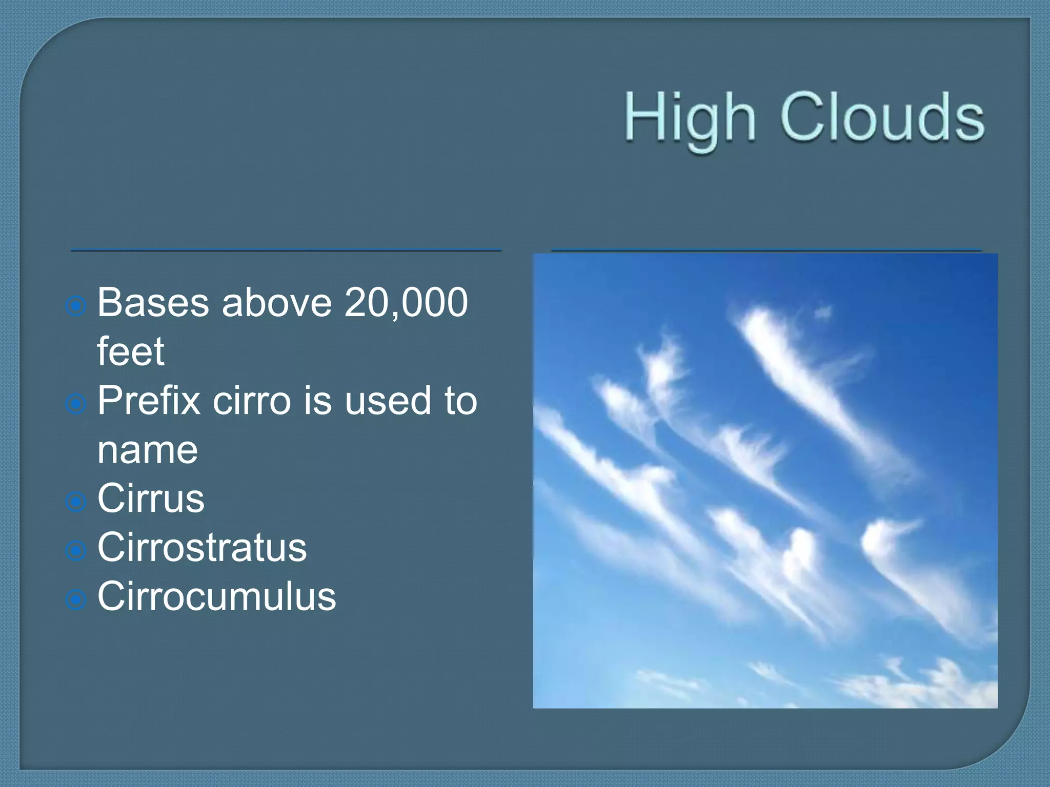 Classifying different types of clouds | PPT