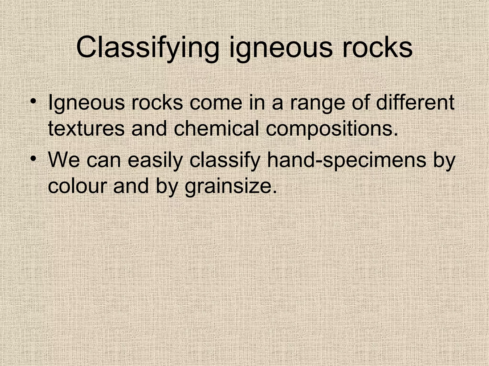 Classifying igneous rocks | PPT