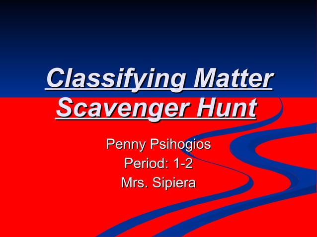 Classifying Matter Scavenger Hunt | PPT
