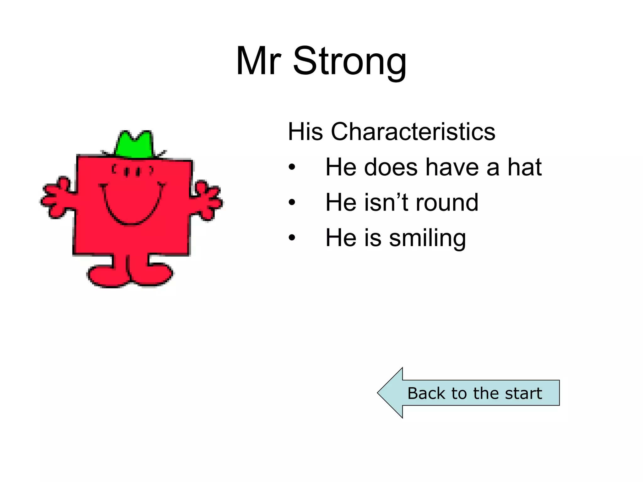 Classifying Mr Men- fun ppt describing how to classify.ppt.pptx
