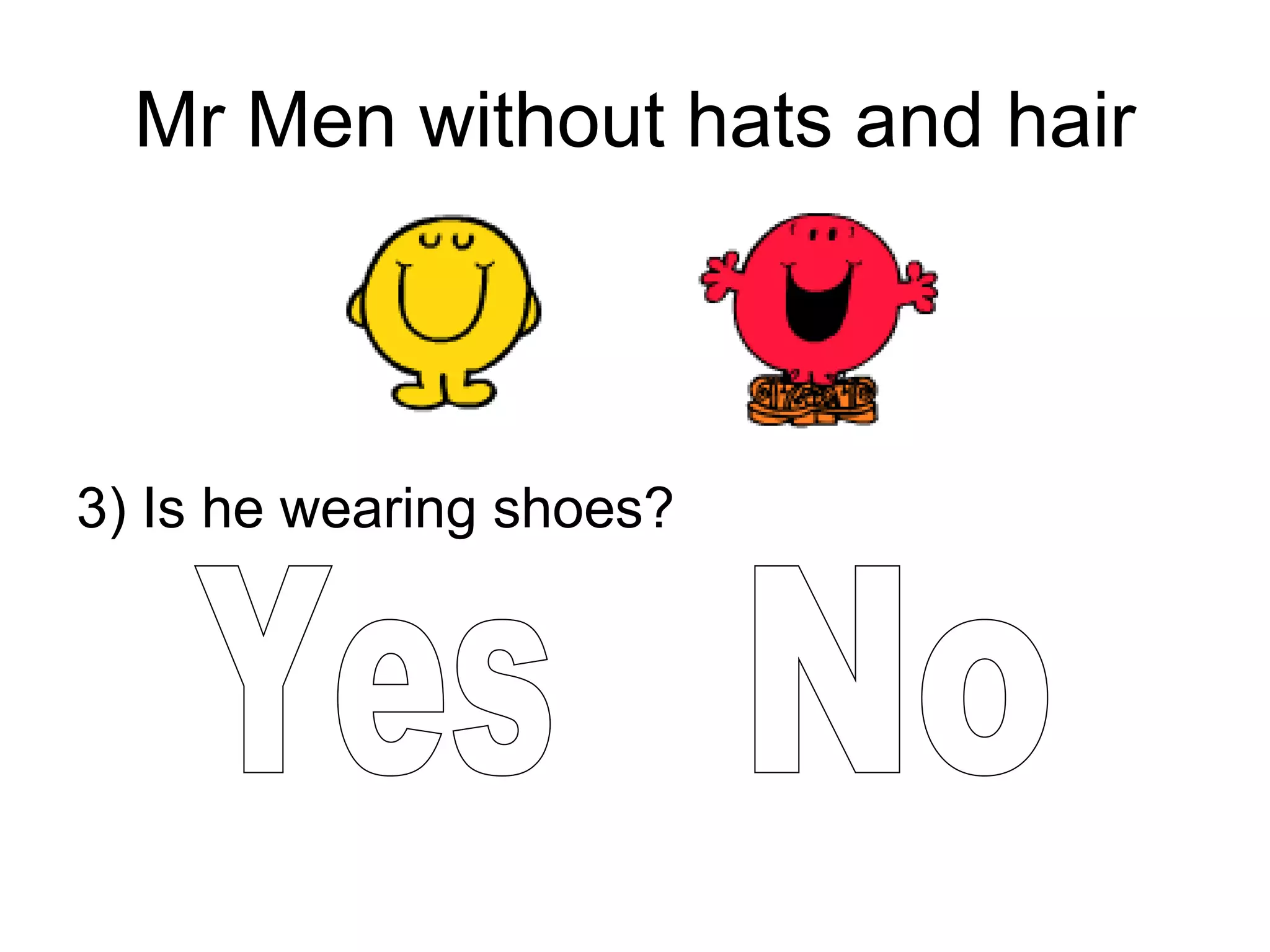 Classifying Mr Men- fun ppt describing how to classify.ppt.pptx