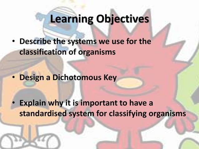 Classifying mr men_-_mine | PPTX | Biological Sciences | Science