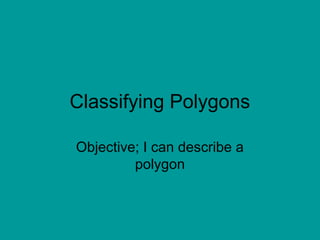Classifying polygons | PPT