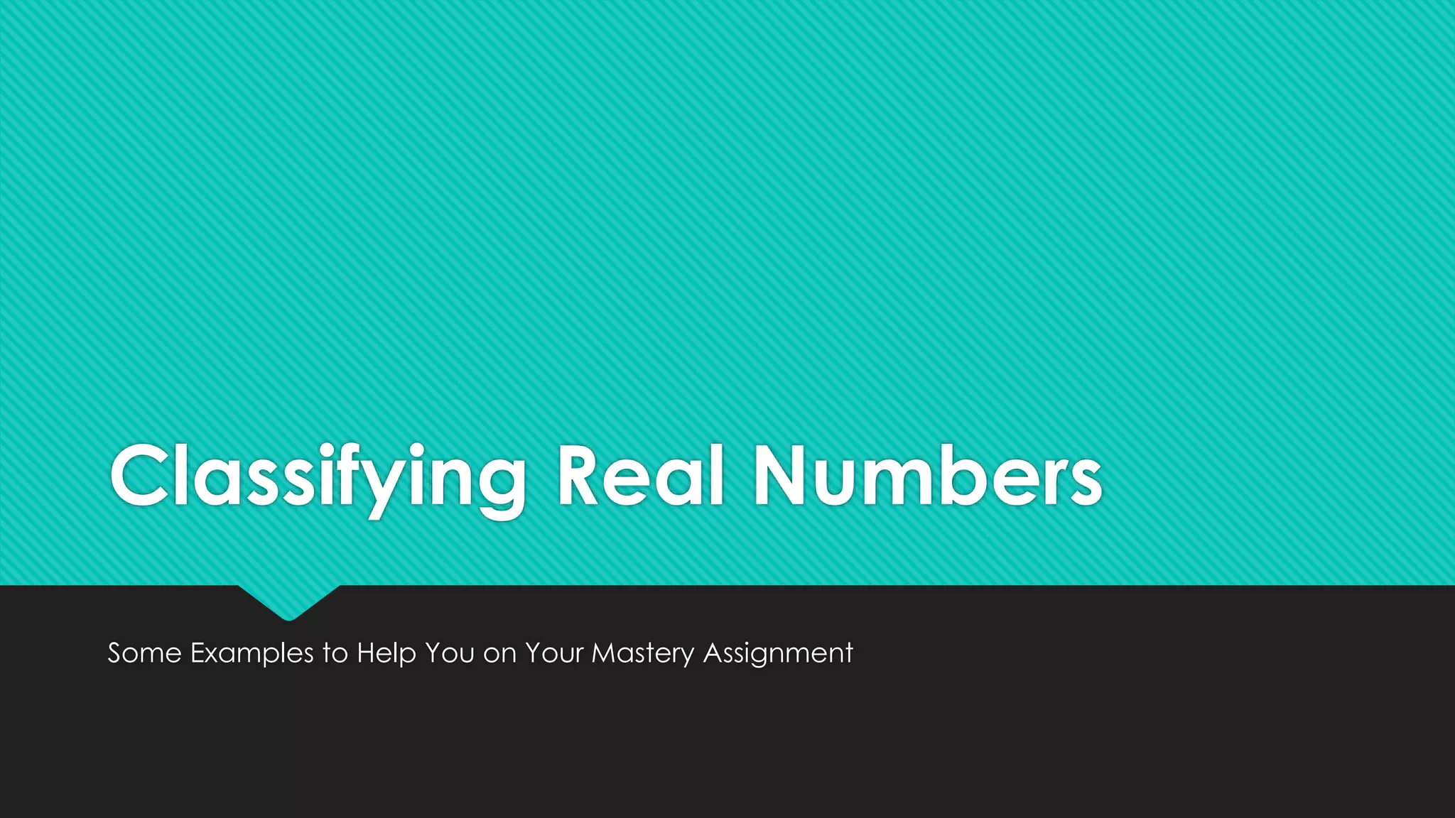 Classifying real numbers | PPT