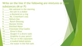 Classify Matter as a Pure substance or Mixture.pptx