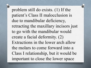 Class II Malocclusion (Camouflage Treatment) | PPTX