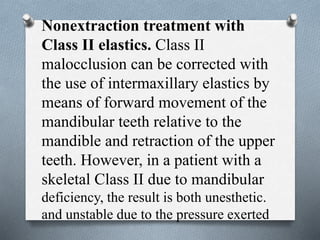 Class II Malocclusion (Camouflage Treatment) | PPTX