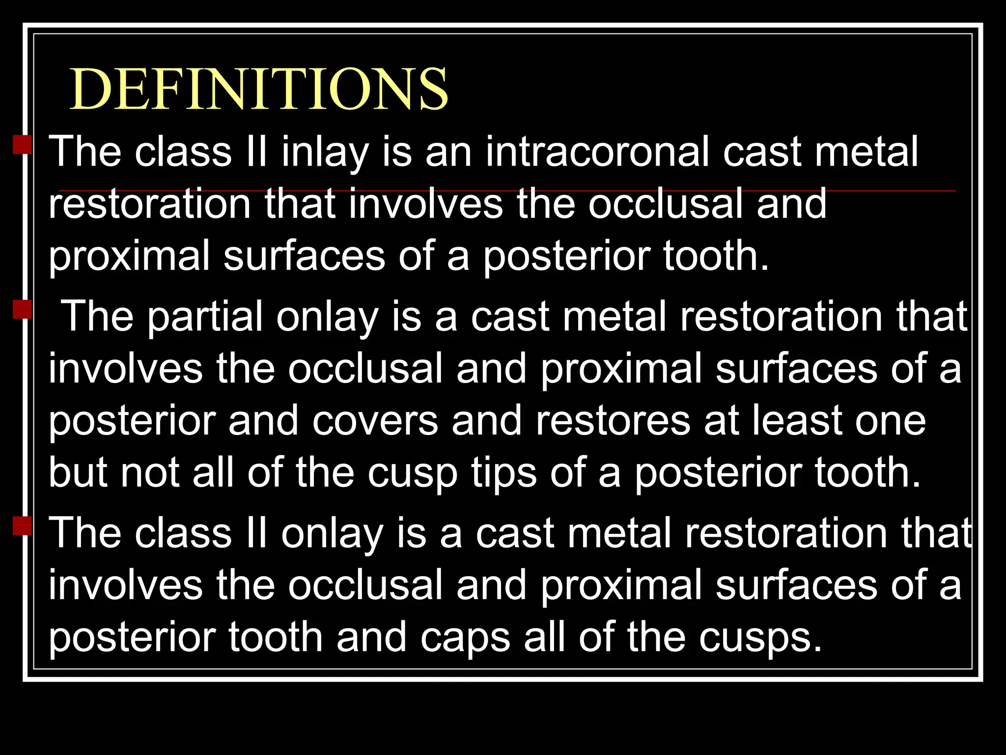 CLASS II CAST METAL RESTORATIONS.powerpoint | PPTX