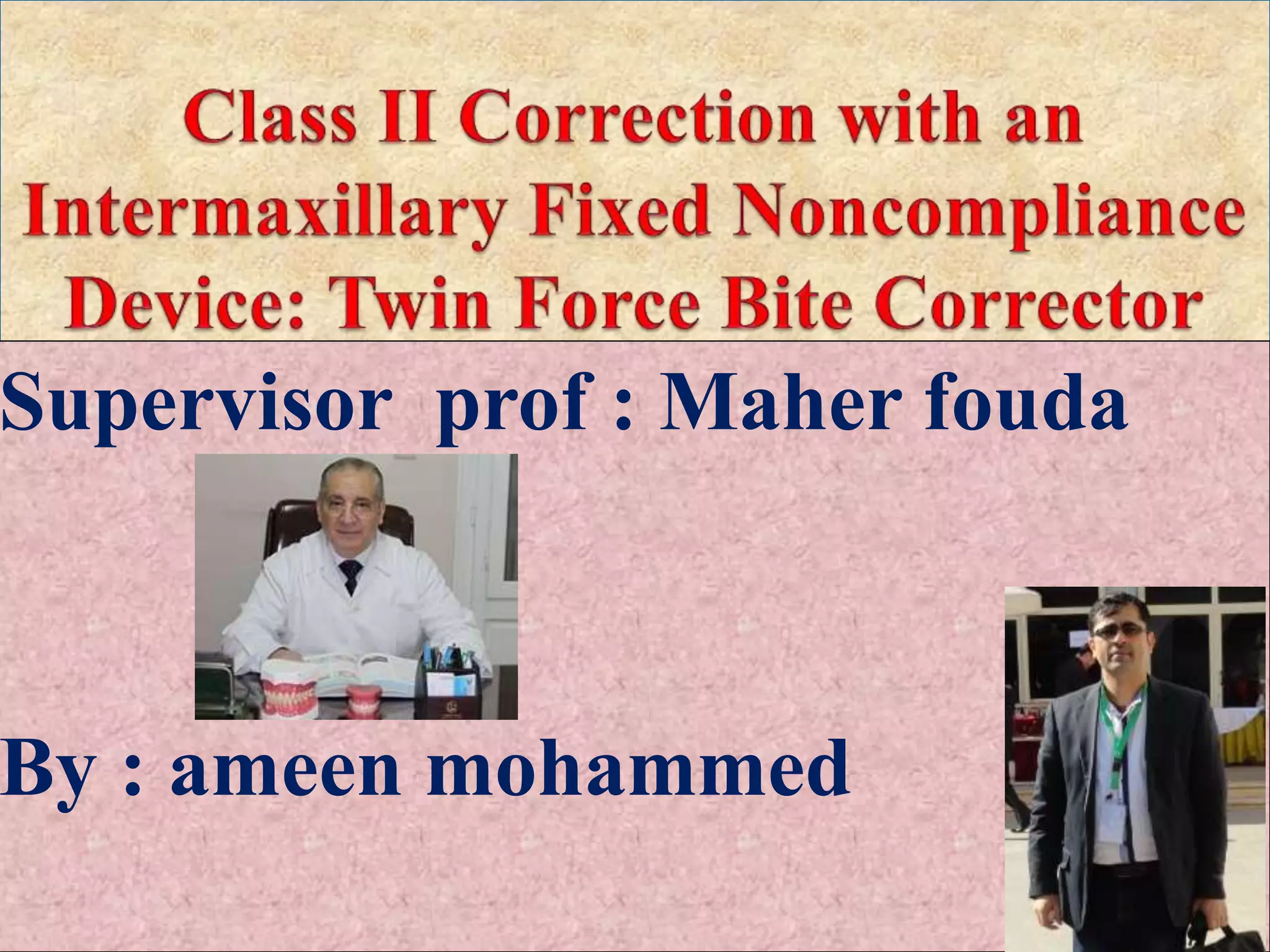 Class II correction with an intermaxillary fixed noncompliance ...