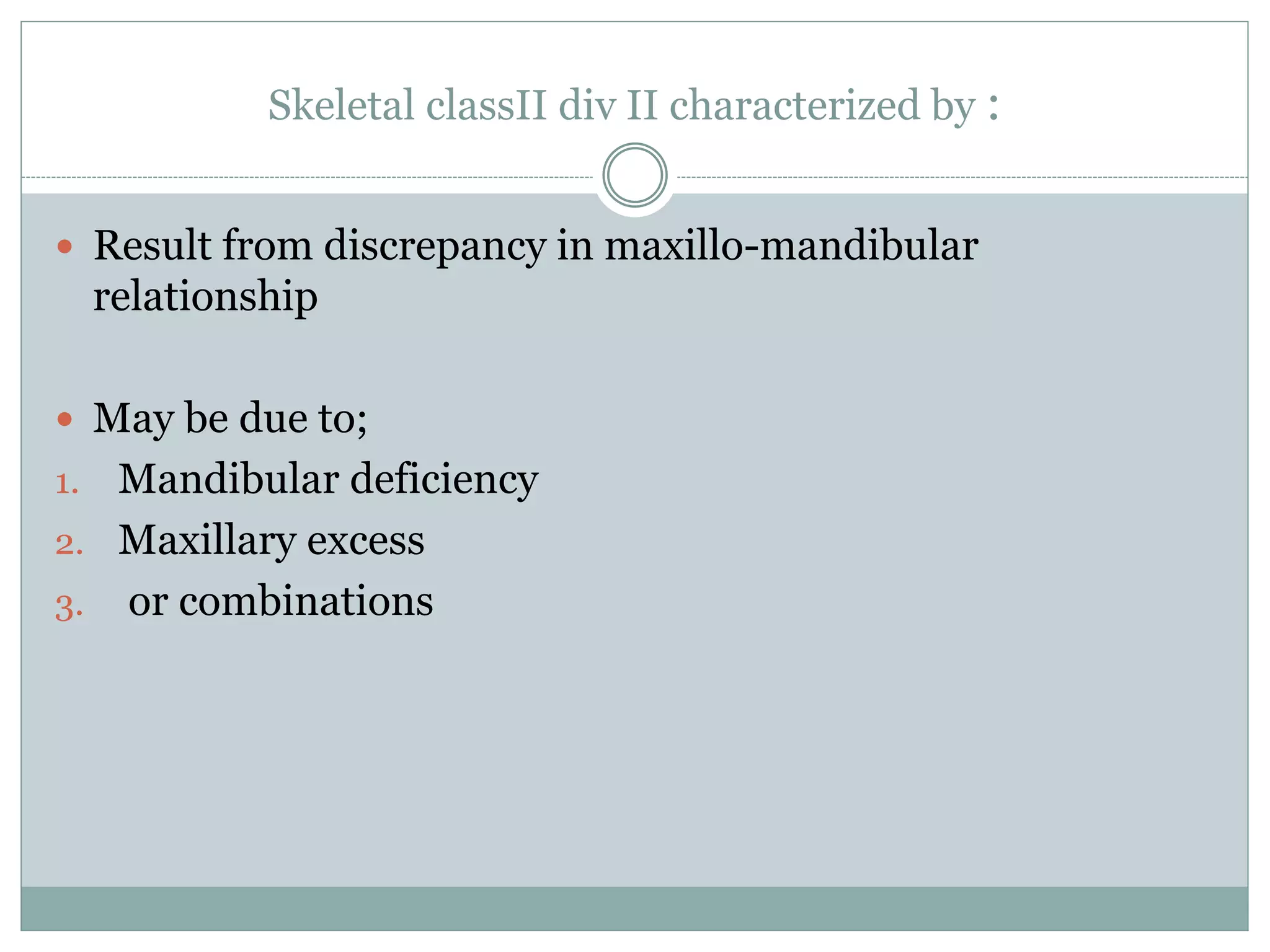 Class ii div 2 | PPTX