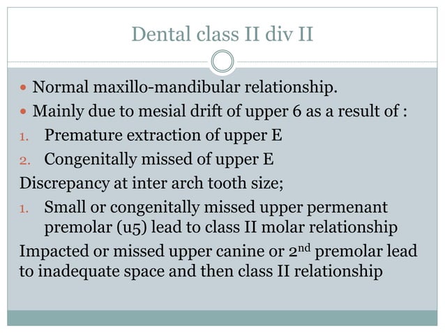 Class ii div 2 | PPTX | Dental Health | Diseases and Conditions
