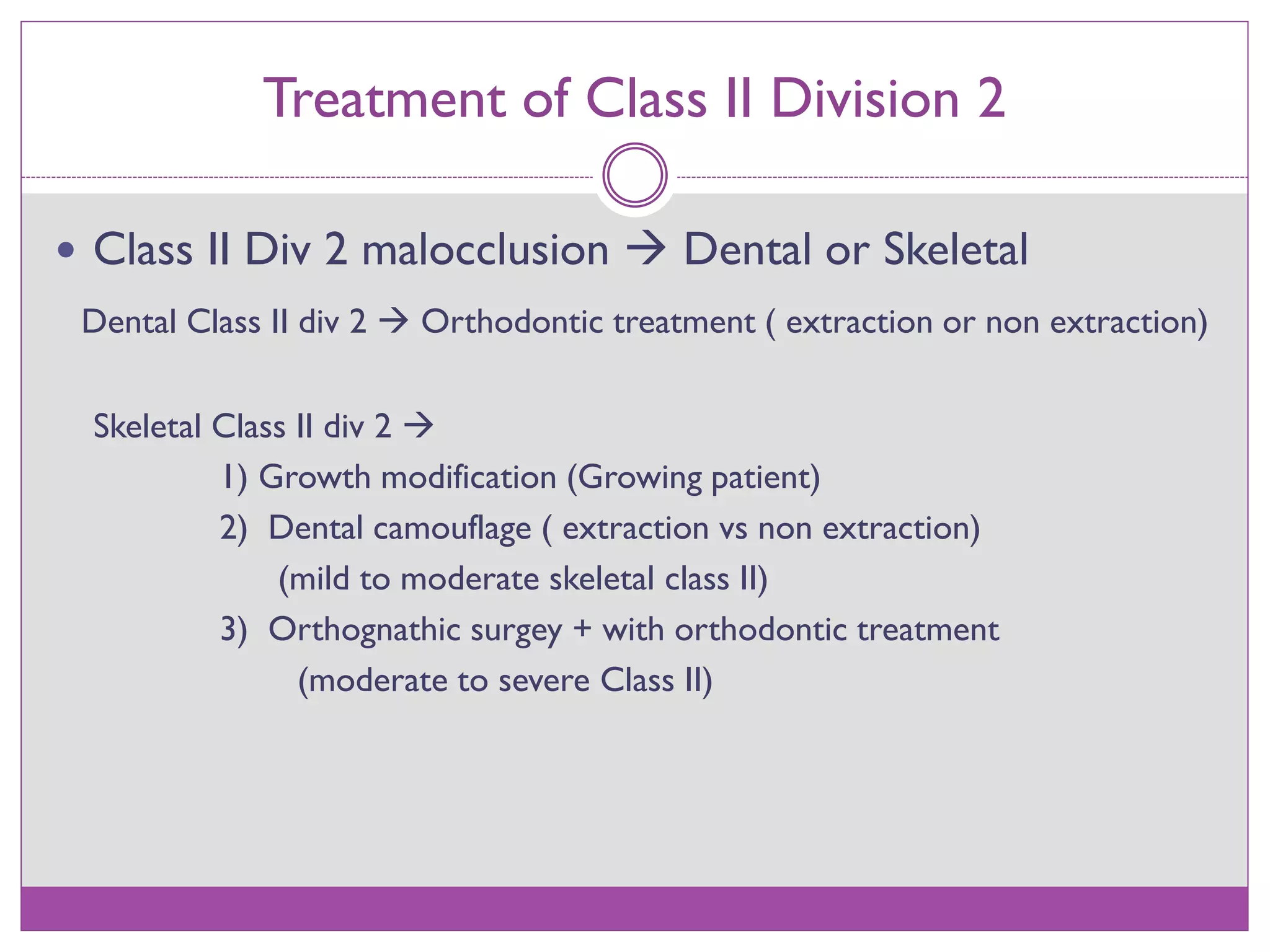 Class II division 2 malocclusion | PPTX