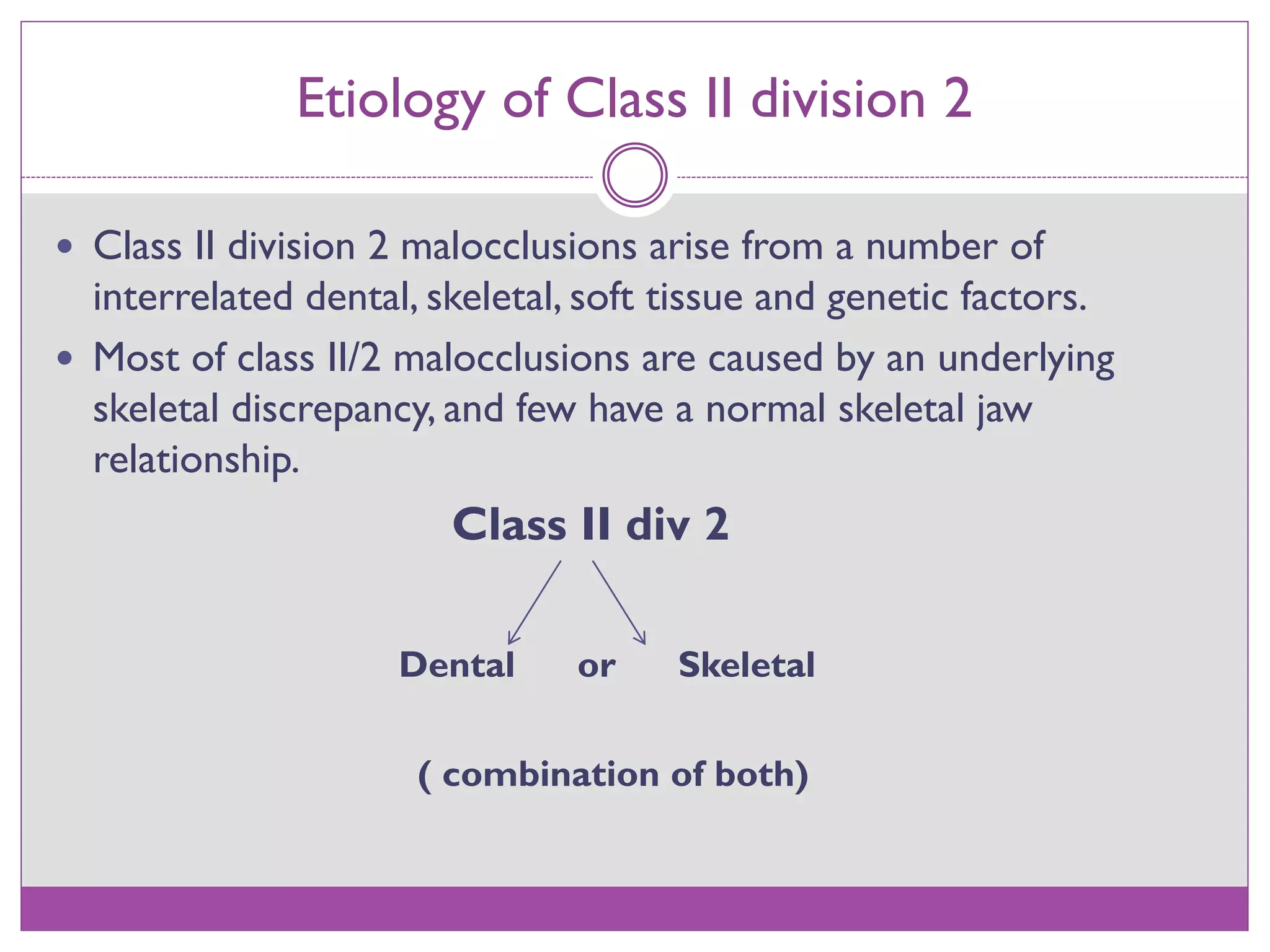 Class II division 2 malocclusion | PPTX