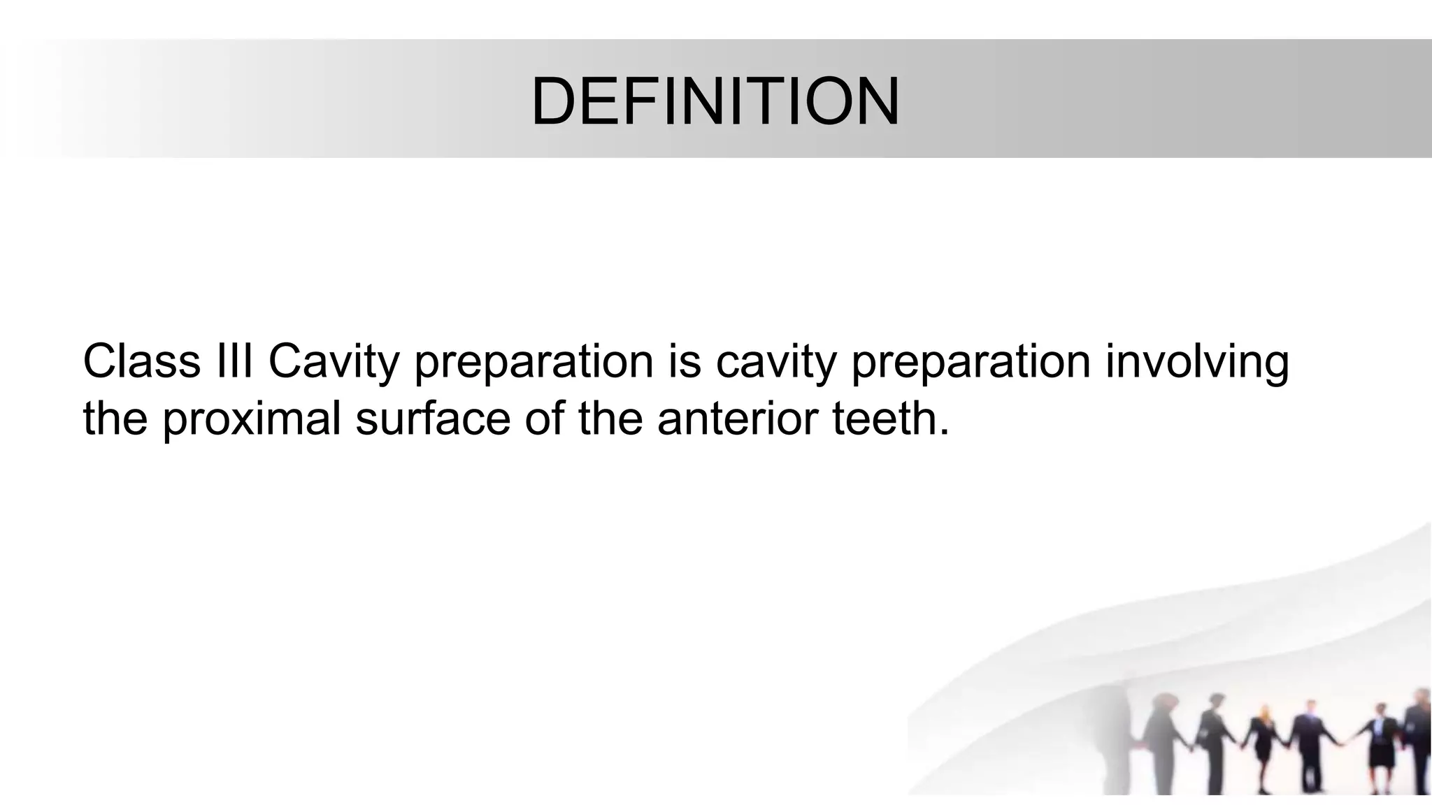 Class iii cavity preparation | PPTX