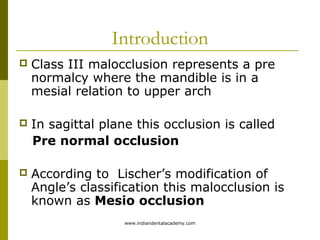 Angles Class 3 malocclusion / fixed orthodontics courses online | PPT
