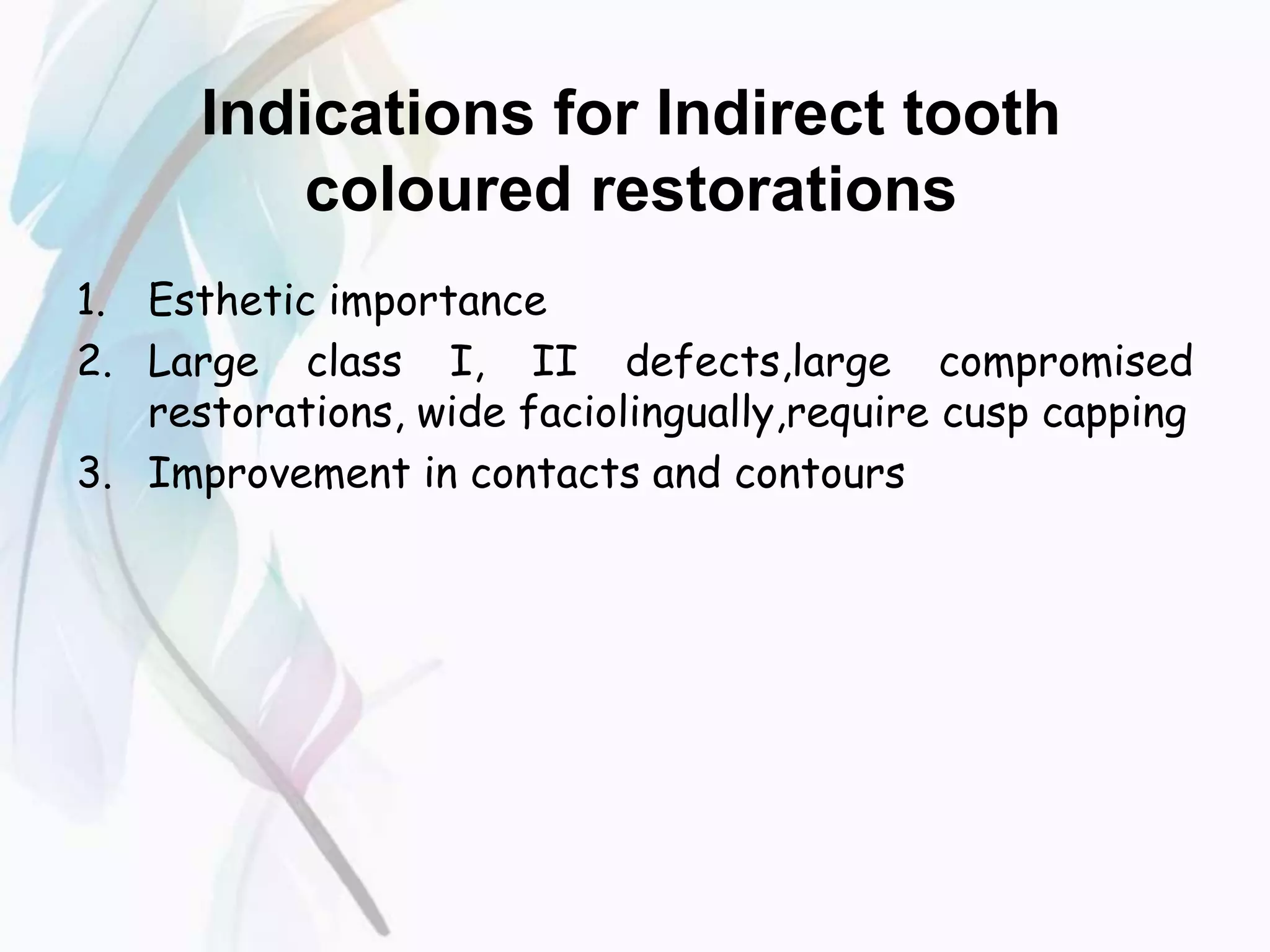 Class i, ii indirect tooth coloured restoration | PPTX