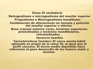 Class iii ,manejo dentición mixta y permanente | PPTX