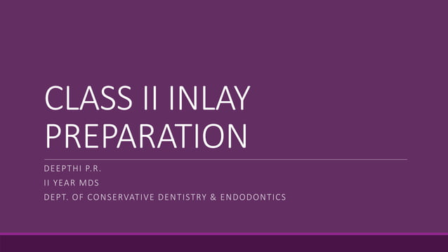 Class II Inlay | PPTX