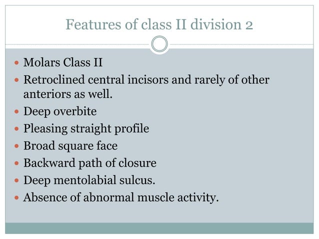 Class ii malocclusion | PPTX