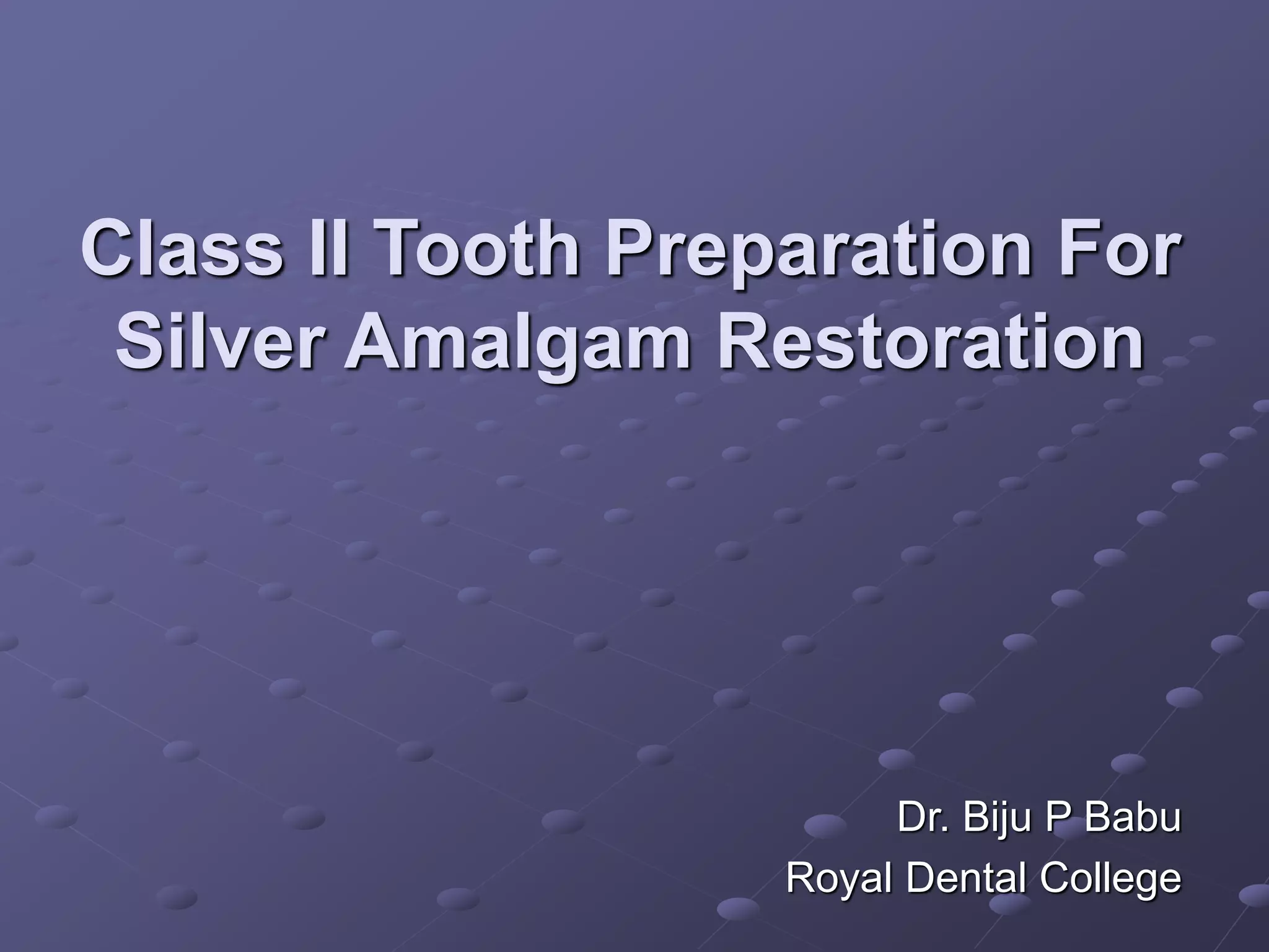 tooth prep for SAF | PPT