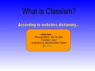 Classism | PPT