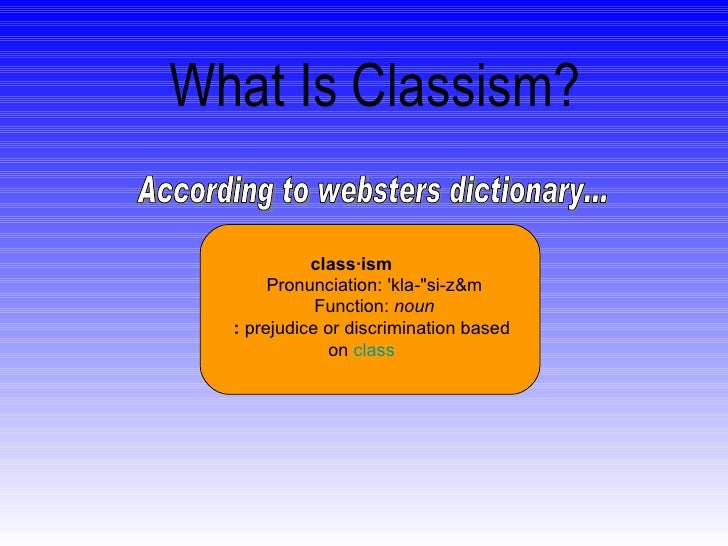 Classism
