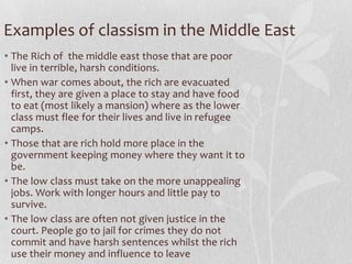 Classism in asia and the middle east | PPTX