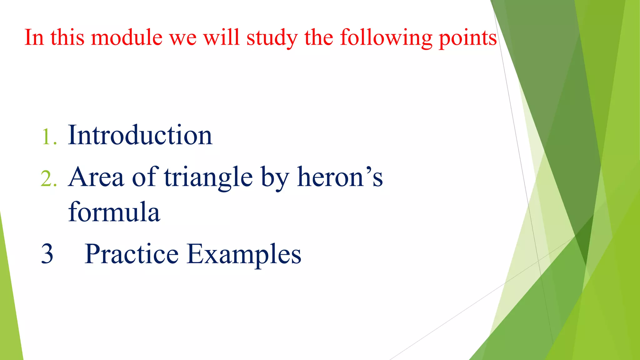 Class IX ch 12 Herons formula module 1 ppt .pdf