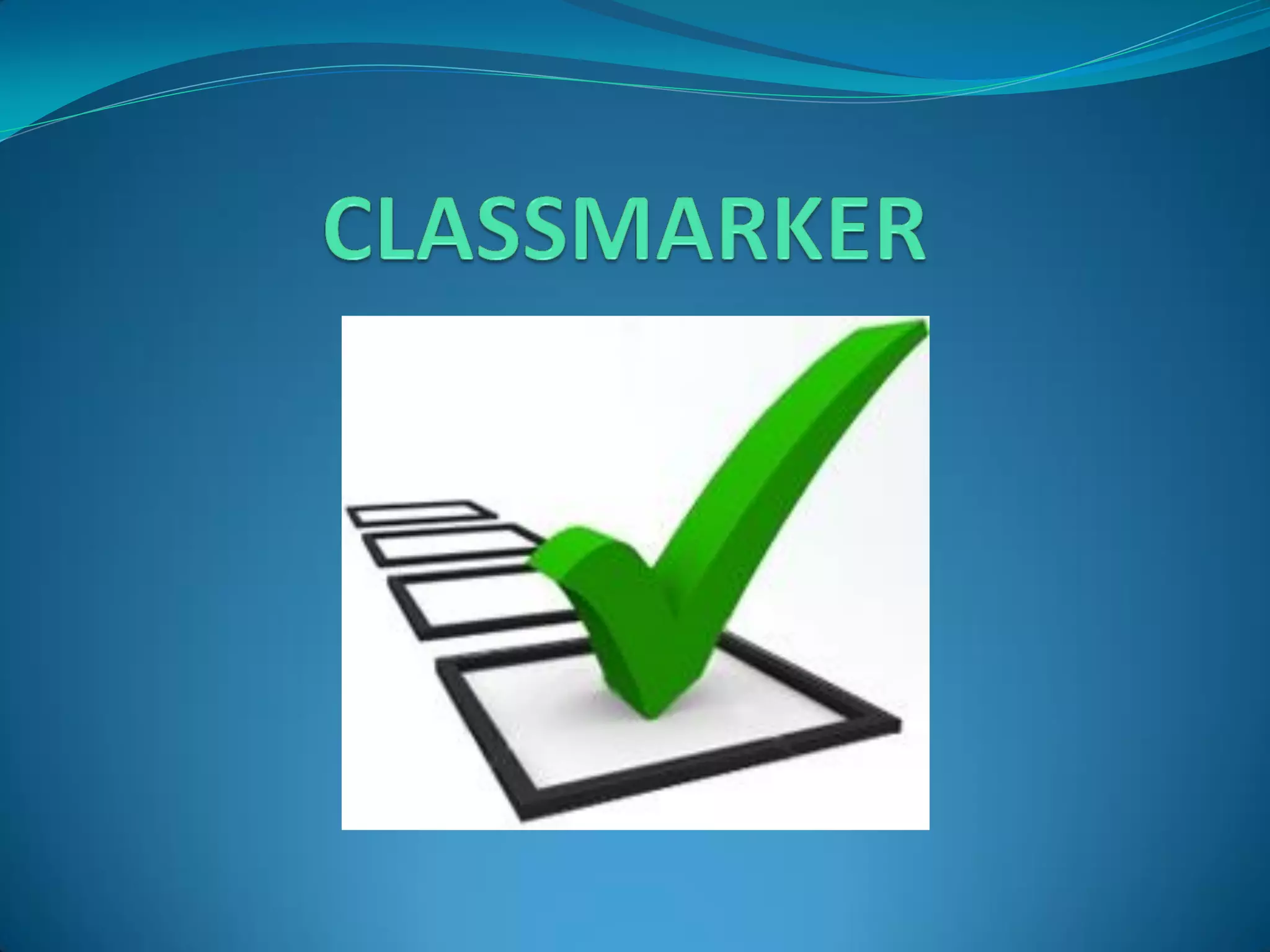 Classmarker | PDF