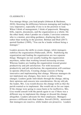 CLASSMATE 1You manage things; you lead people (Johnson & Hackm.docx