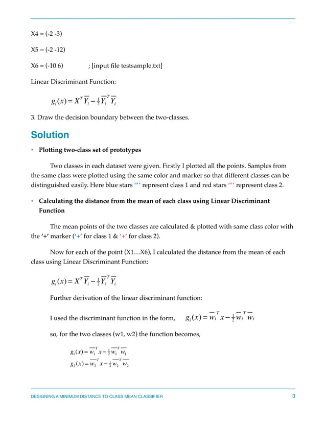 Pattern Recognition Designing A Minimum Distance Class Mean Classifier
