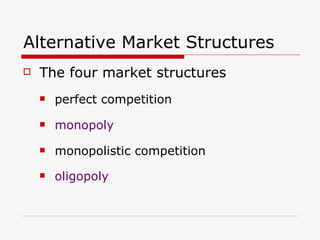 Class mkt structures i | PPT