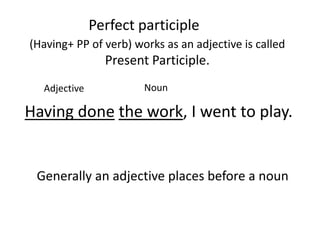 English-1(Grammar) Class nine Non Finite Participle | PPT