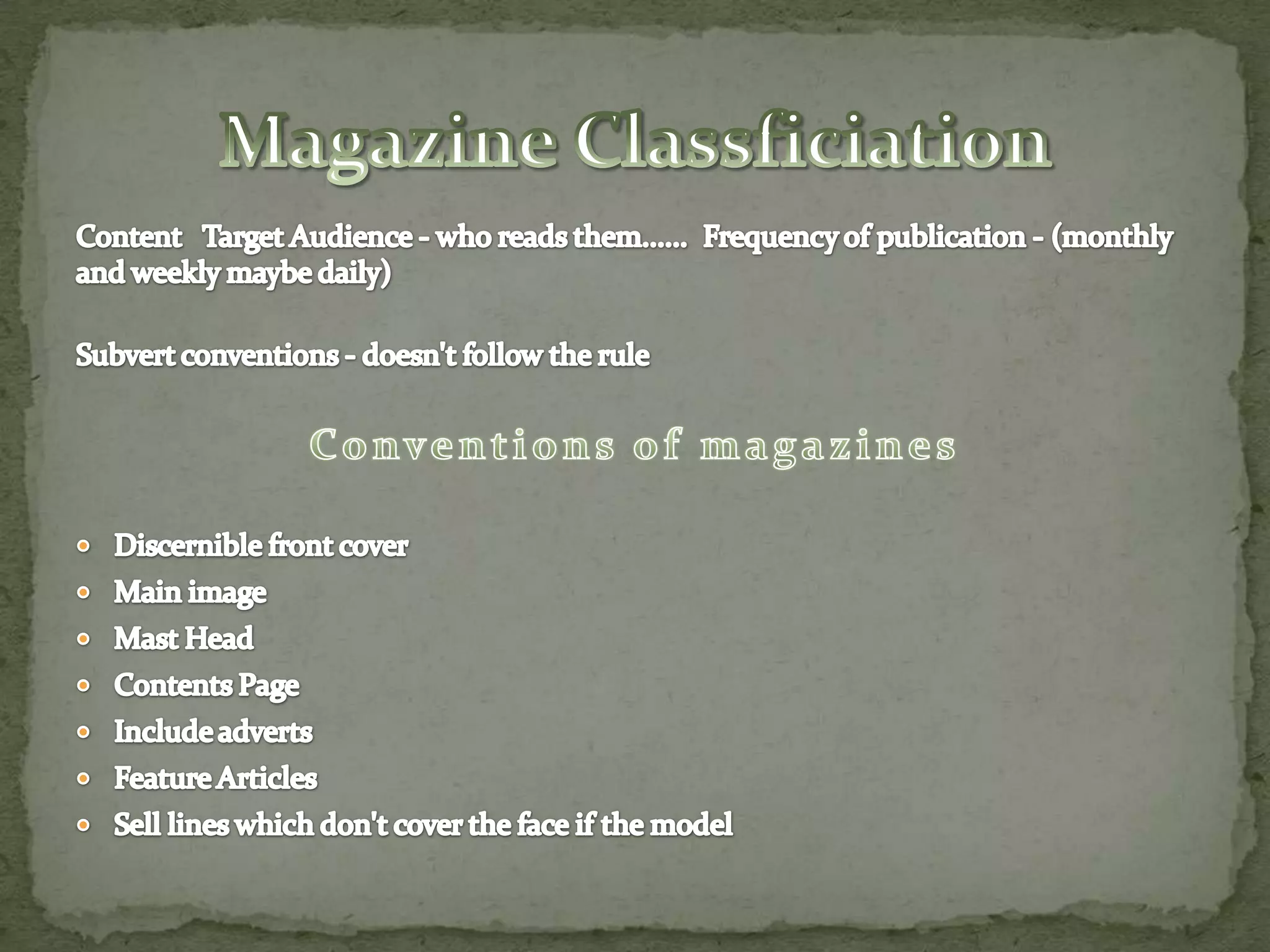 Class notes on magazine conventions | PPTX