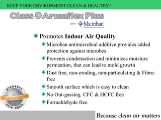 Class O Armaflex Plus With Microban | PPT