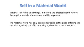 Physical and Extended Self and Material Self.pptx