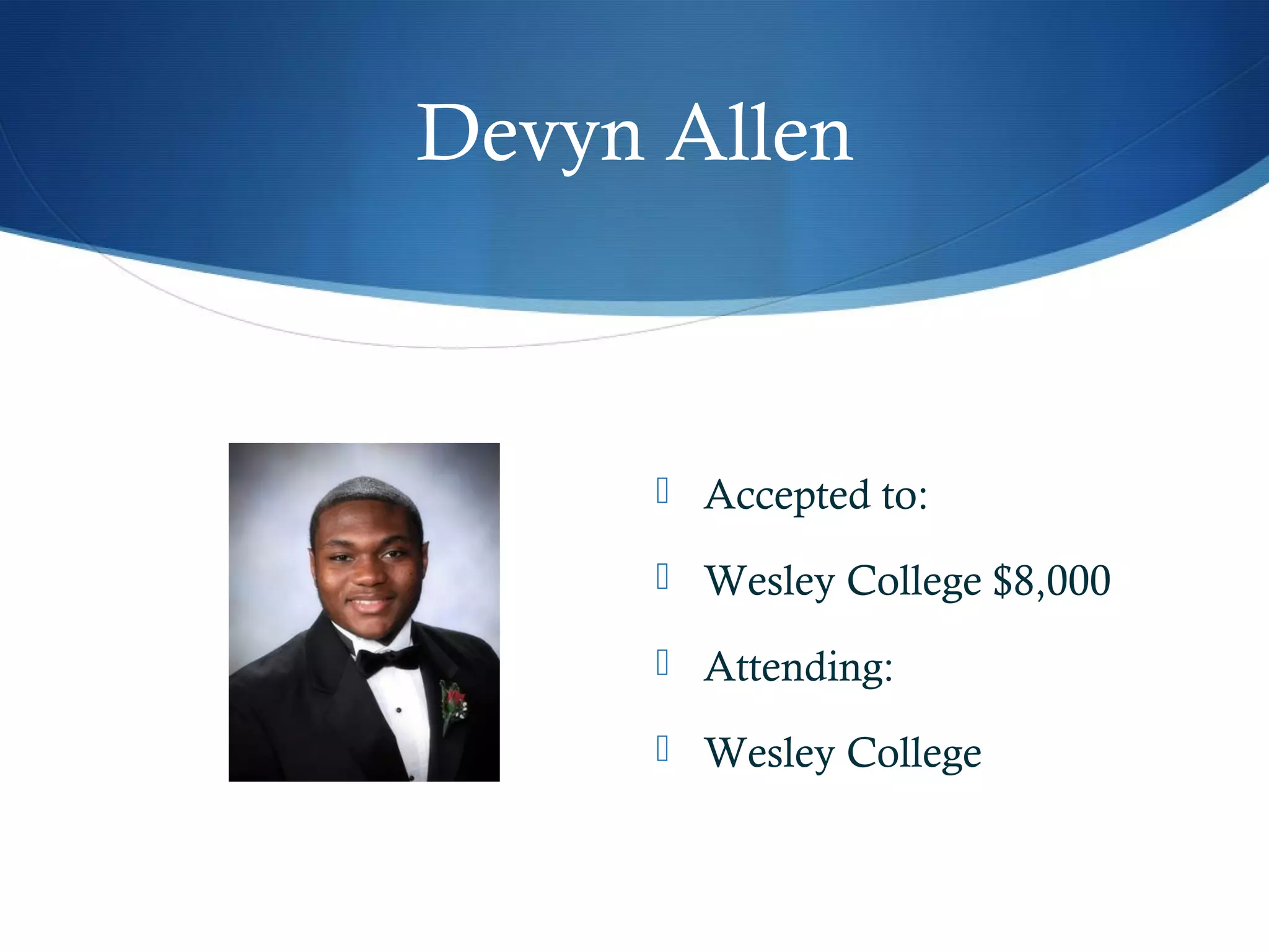 Class of 2013 college acceptances and selections | PPT