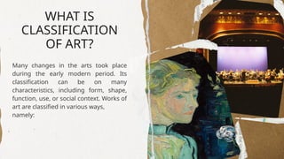 CLASSIFICATIONS OF ARTS IN ART APPRECIATION .pptx