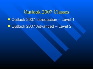 Class offerings office 2007 | PPT | Desktop Publishing | Computer ...
