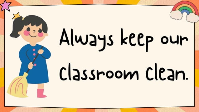 CLASSROOM ORIENTATION and CLASSROOM RULES.pptx | Education